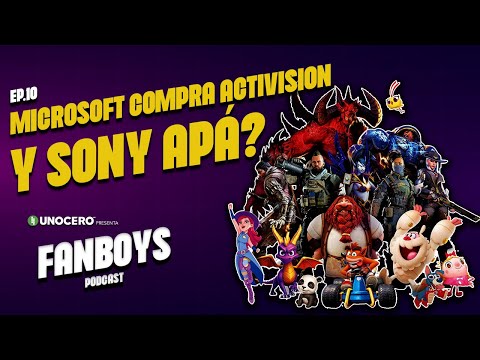 unocero - Microsoft compra Activicion y Sony apá? - Fanboys Ep.10