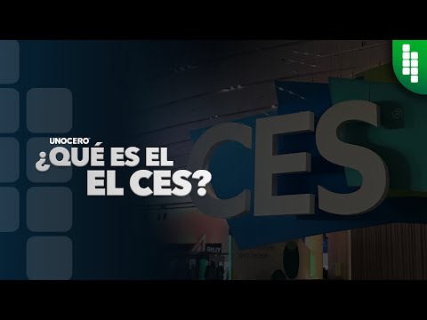 unocero - ¿Qué es el CES?